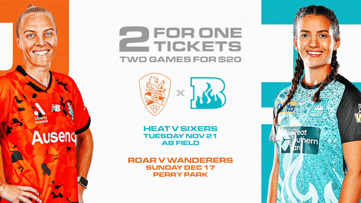 ROAR TEAM UP WITH WBBL BRISBANE HEAT FOR JOINT TICKET OFFER - Brisbane Roar