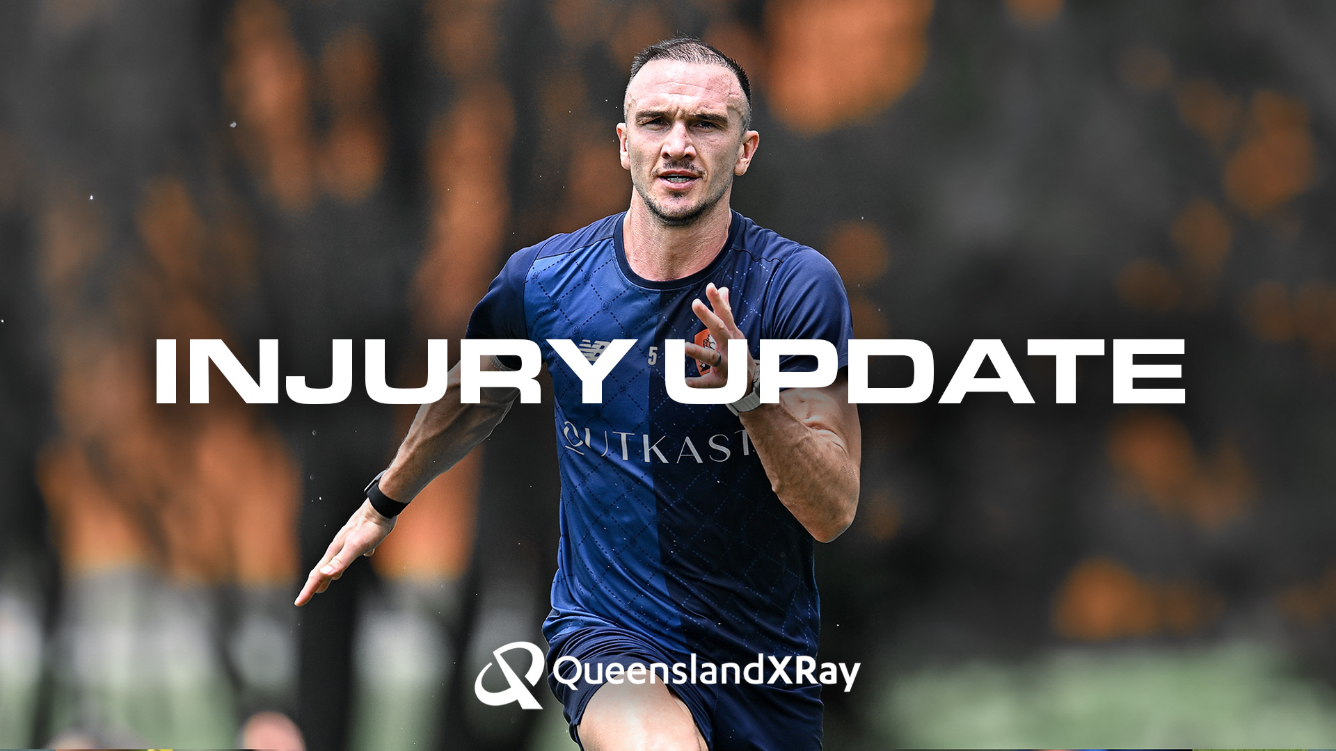 Queensland X-Ray Injury Update: A-Leagues Round 17 - Brisbane Roar