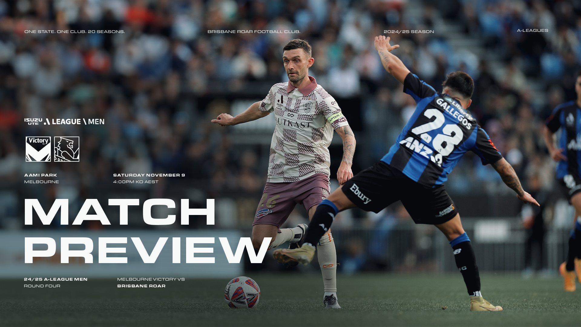 ALM R4 Preview: Melbourne Victory vs Brisbane Roar - Brisbane Roar