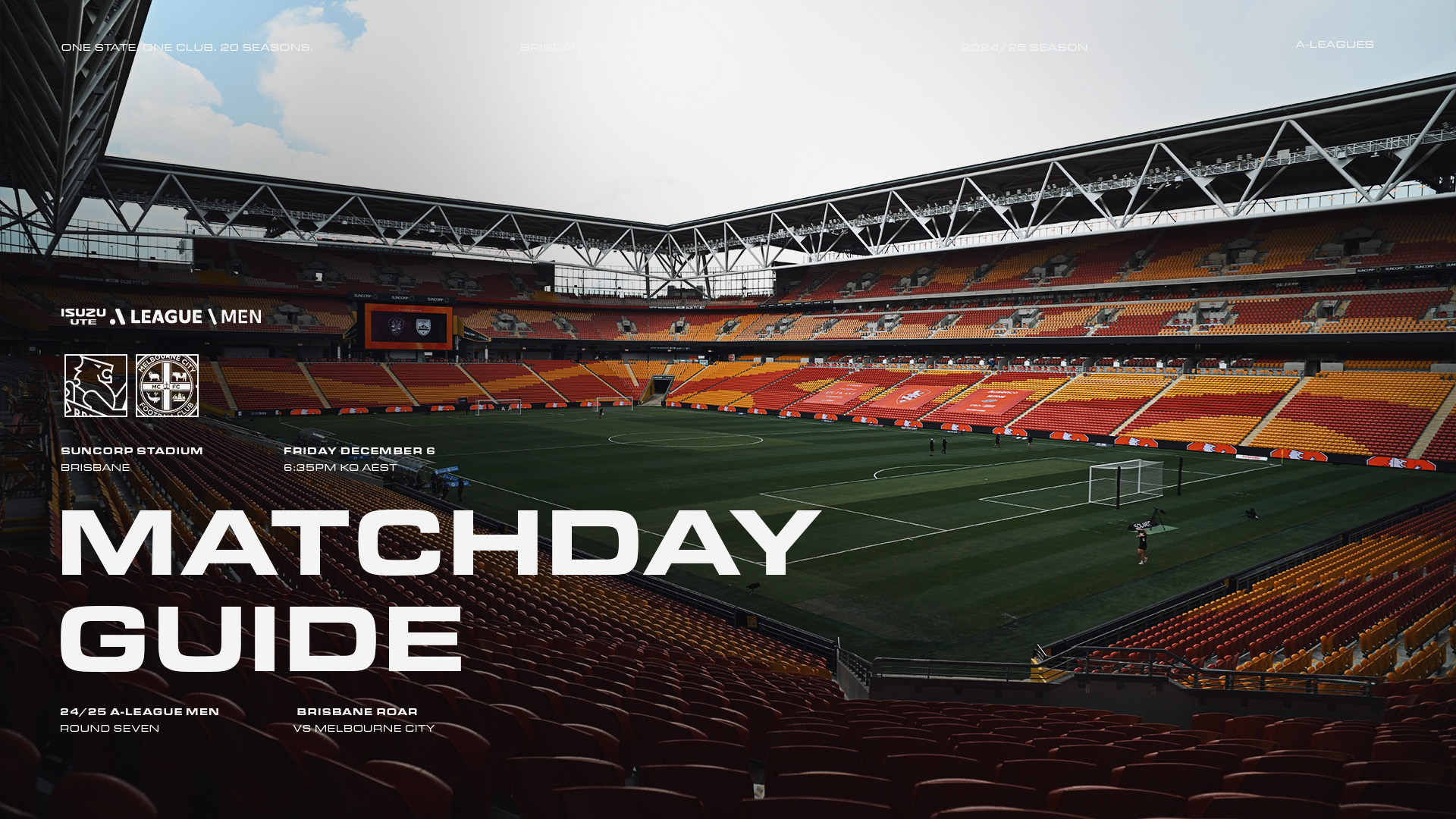 ALM R7 Match Day Guide: Brisbane Roar FC vs Melbourne City FC - Brisbane Roar