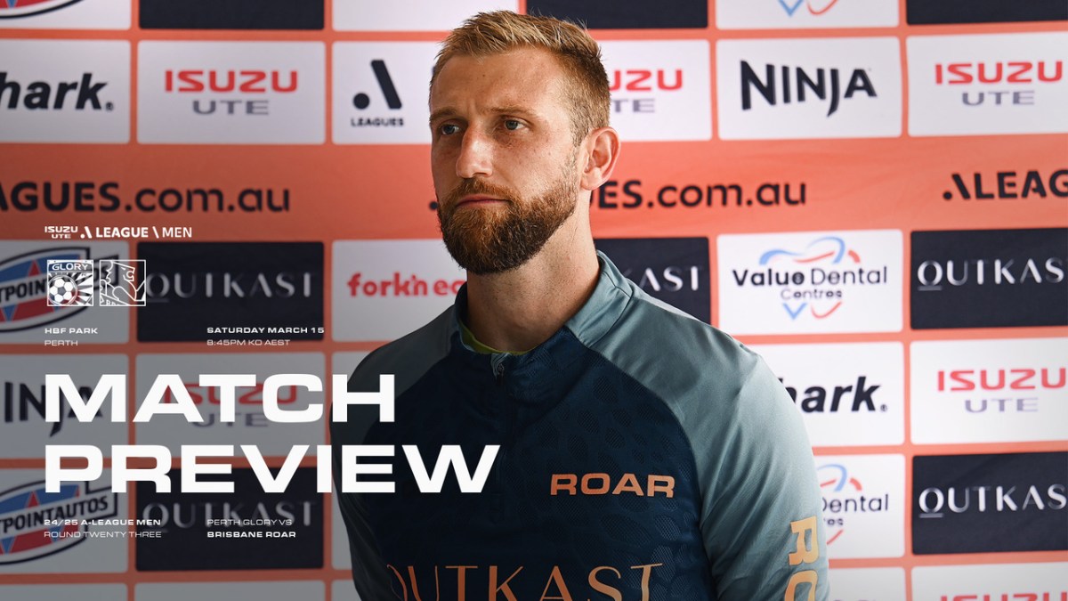 ALM R23 Preview: Matt Acton | Perth Glory vs Brisbane Roar | A-Leagues ...