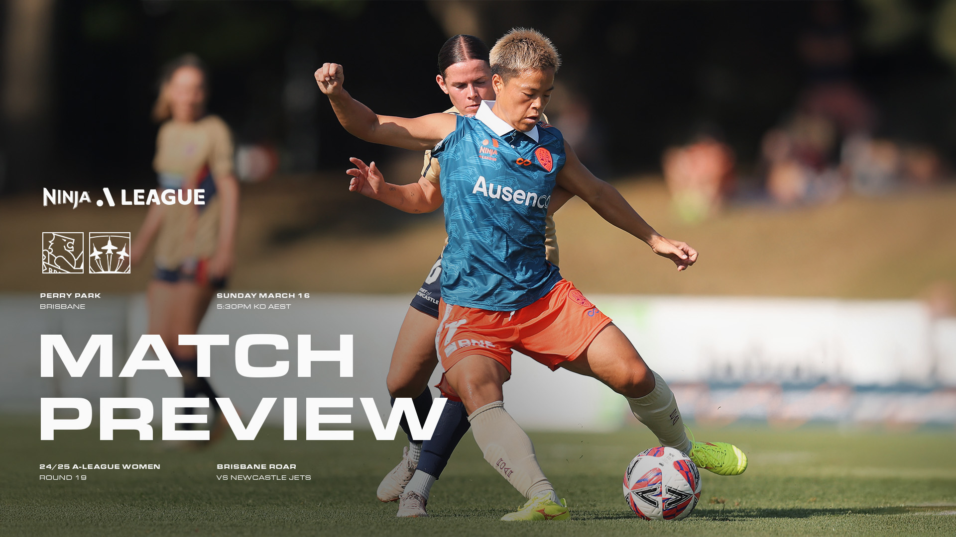 R19 ALW Match Preview: Brisbane Roar vs Newcastle Jets - Brisbane Roar