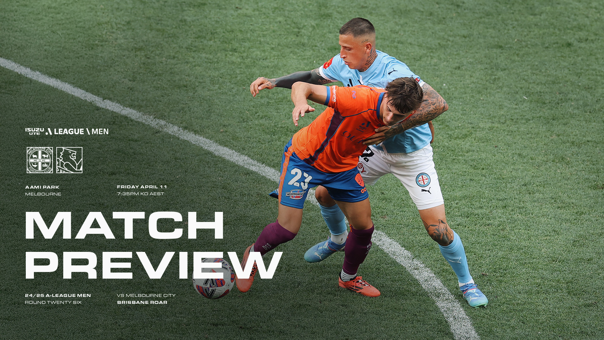 ALM R26 Match Preview: Melbourne City vs Brisbane Roar - Brisbane Roar
