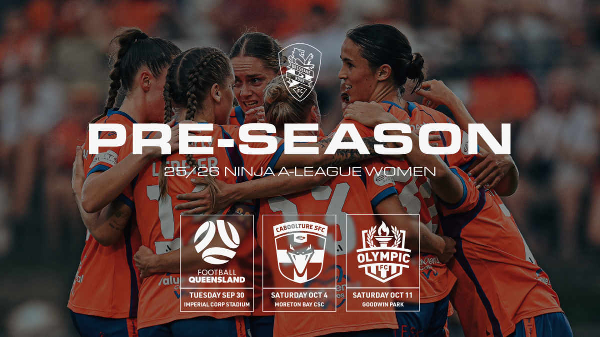Brisbane Roar lock in three exciting pre-season fixtures for Ninja A-League Women’s squad ...